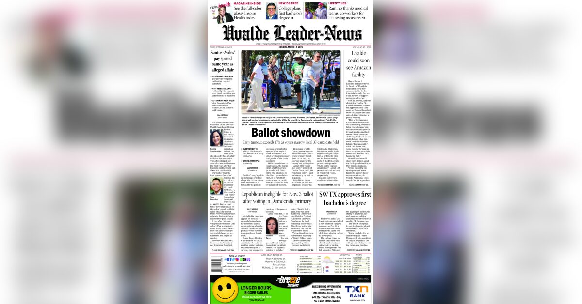Uvalde Leader-News Sunday, March 1, 2026 - Uvalde Leader News